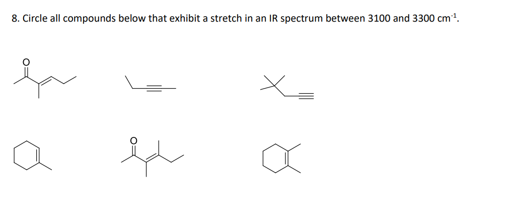 Solved Circle all compounds below that exhibit a stretch in | Chegg.com