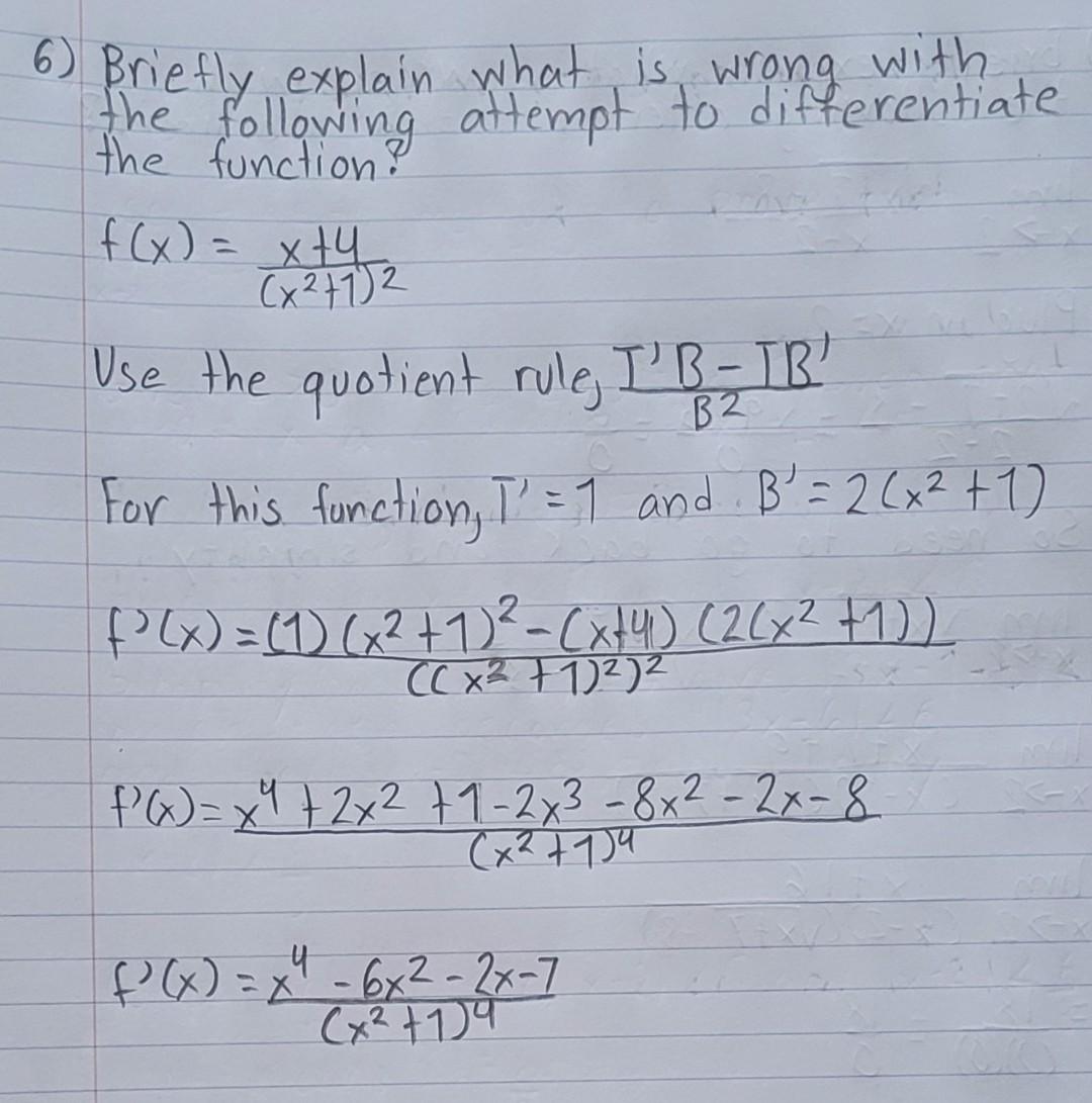 Solved Briefly explain what is wrong with the following | Chegg.com