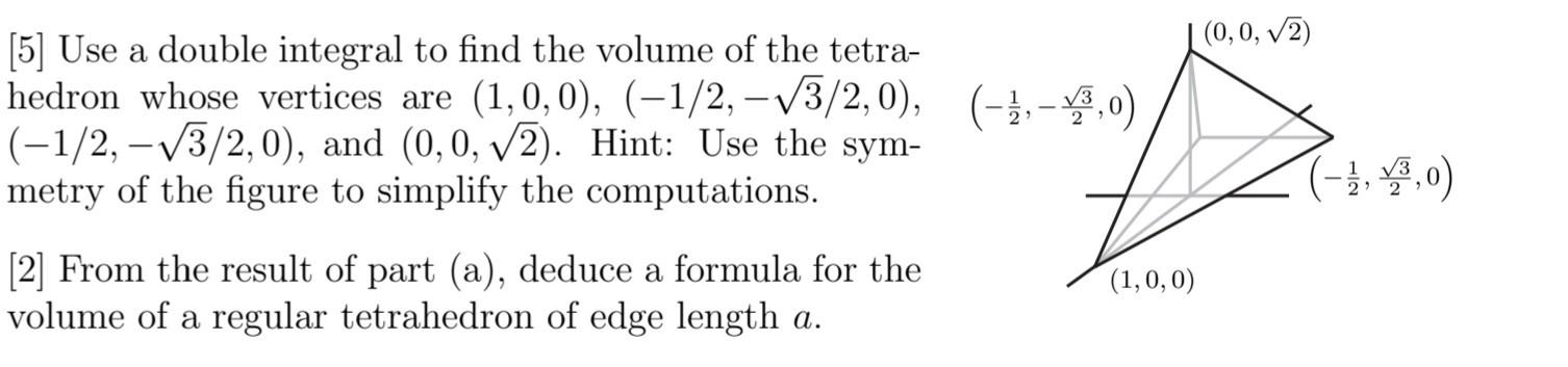 [5] Use a double integral to find the volume of the | Chegg.com
