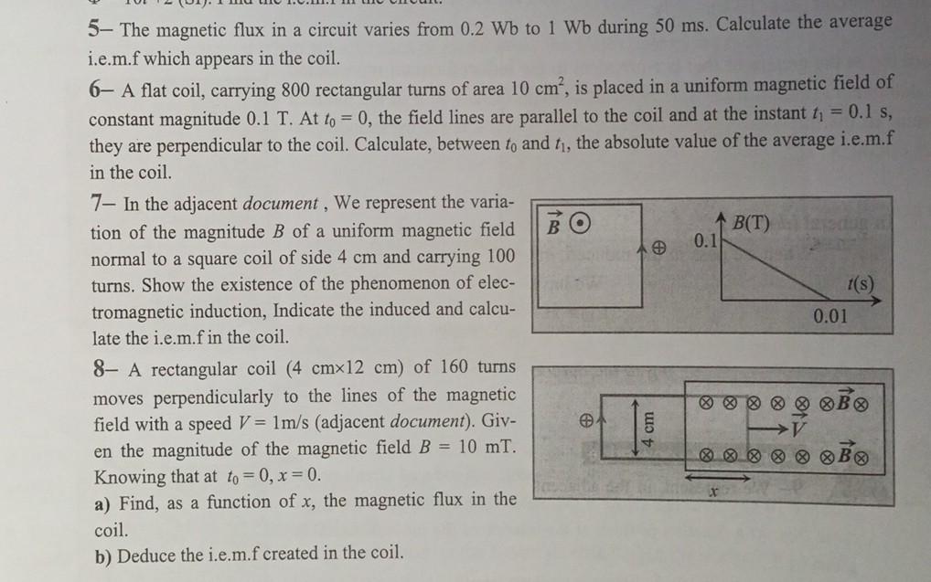 Solved 5 - The magnetic flux in a circuit varies from 0.2 Wb | Chegg.com