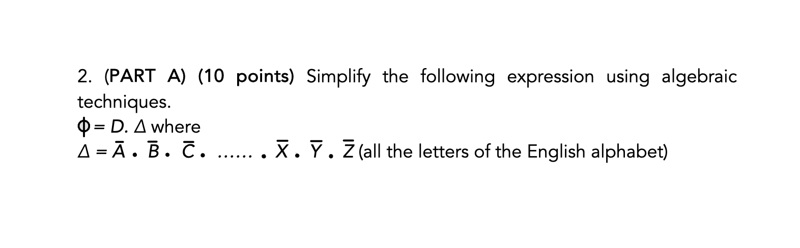 Solved (PART A) (10 ﻿points) ﻿Simplify the following | Chegg.com