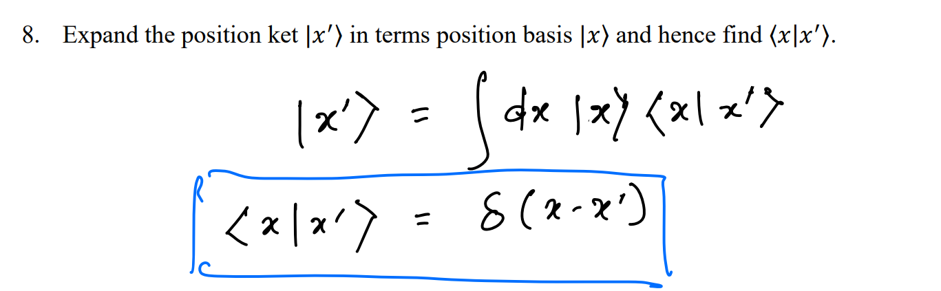 Solved Expand the position ket |x': in terms position basis | Chegg.com