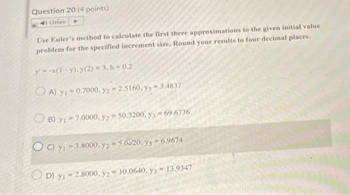 Solved Use Euler's method to calculate the first three | Chegg.com