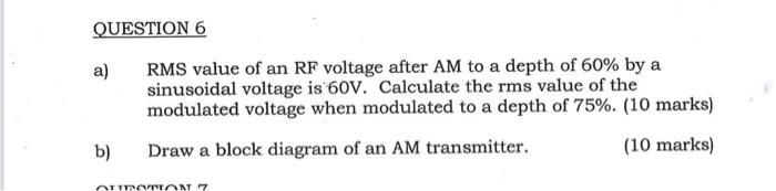Solved QUESTION 6 a) RMS value of an RF voltage after AM to | Chegg.com