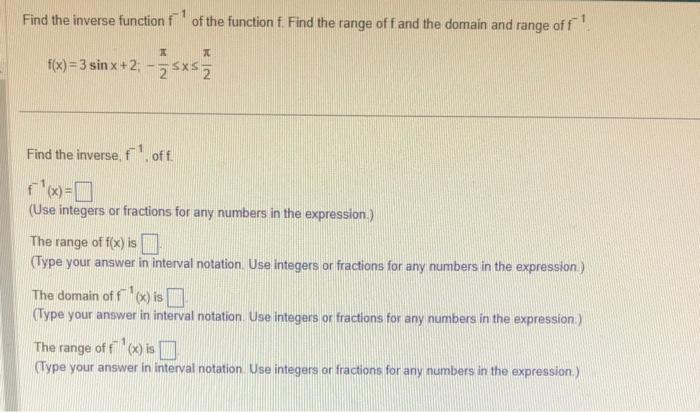 Solved Find the inverse function f -1 of function f. Find | Chegg.com