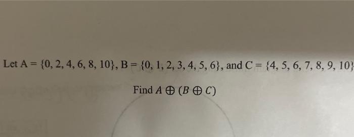 Solved Let A={0,2,4,6,8,10},B={0,1,2,3,4,5,6}, and | Chegg.com