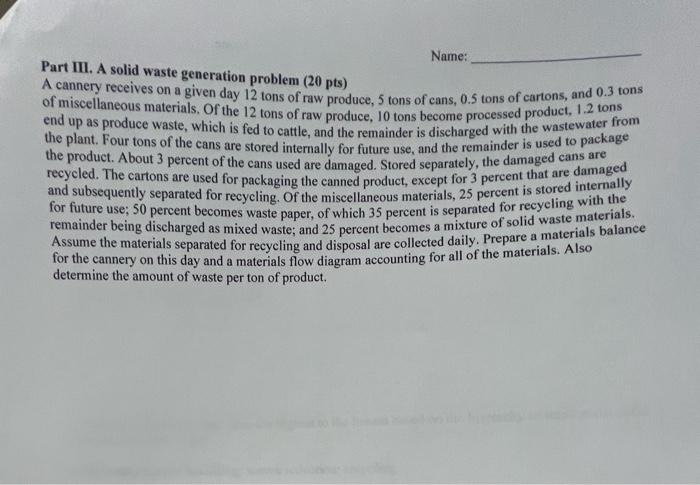 Solved Part III. A solid waste generation problem ( 20pts) A | Chegg.com