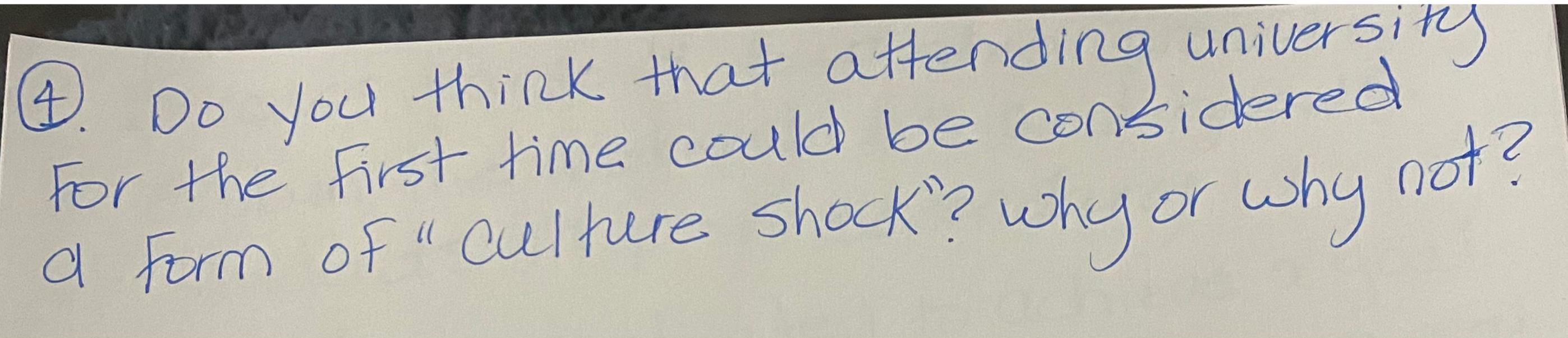 Solved (4) ﻿Do you think that attending university For the | Chegg.com