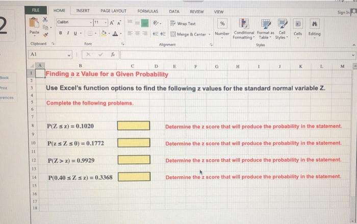 Solved FILE HOME INSERT PAGE LAYOUT FORMULAS DATA REVIEW | Chegg.com