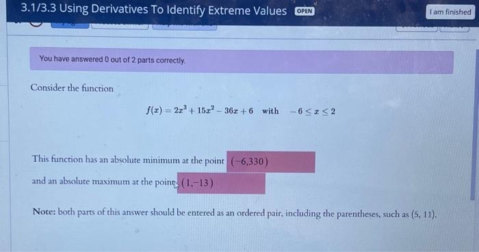 Solved 3.1/3.3 Using Derivatives To Identify Extreme Values | Chegg.com