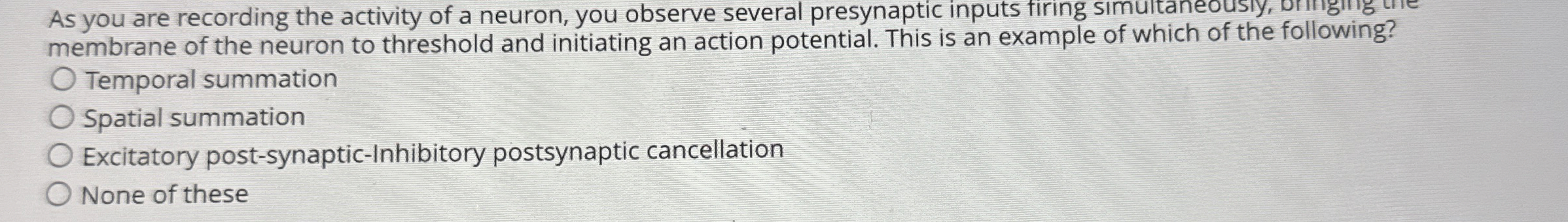 Solved As you are recording the activity of a neuron, you | Chegg.com