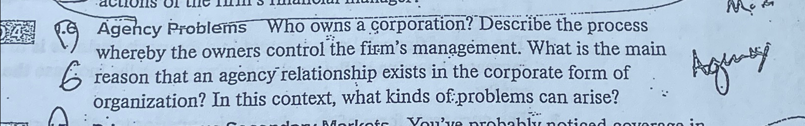 Solved (1.) ﻿Agency Problems Who owns a corporation? | Chegg.com