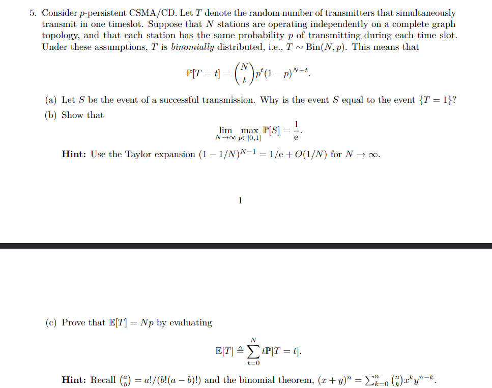 Solved Consider p-persistent CSMA/CD. ﻿Let T ﻿denote the | Chegg.com