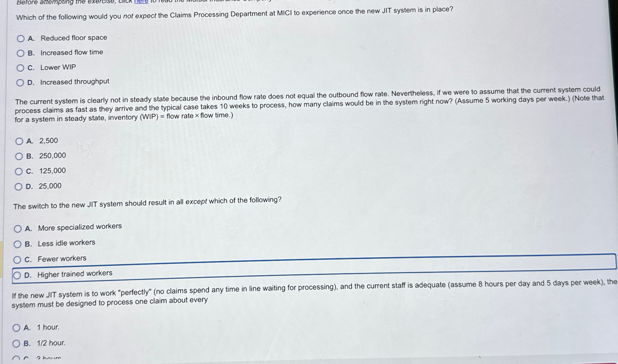 Solved Which of the following would you not expect the | Chegg.com