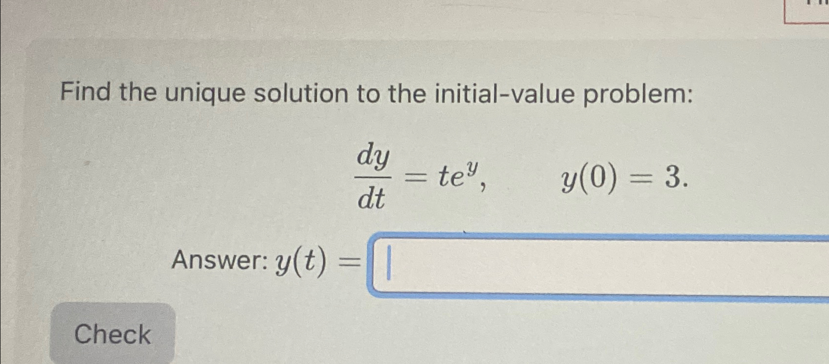 Solved Find the unique solution to the initial-value | Chegg.com