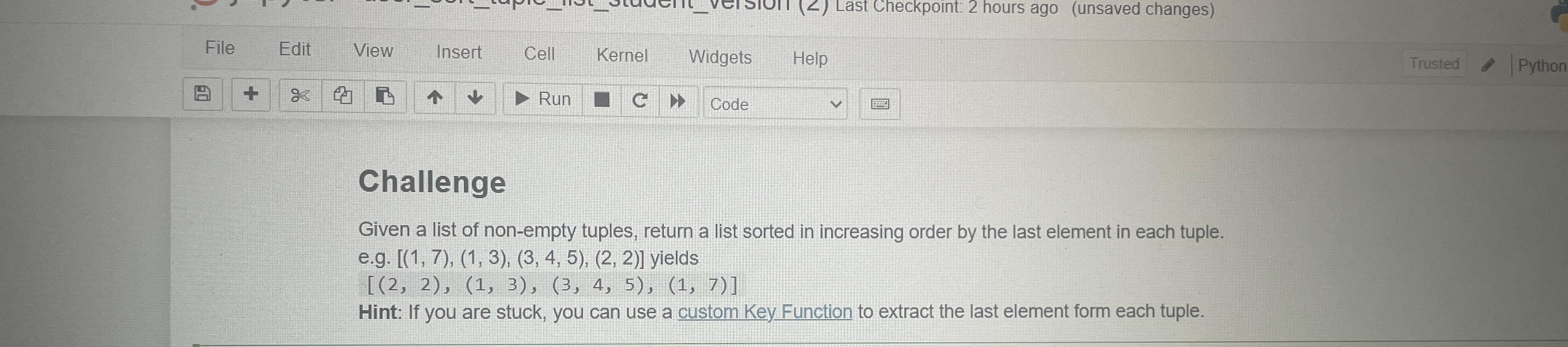 Solved ChallengeGiven a list of non-empty tuples, return a | Chegg.com