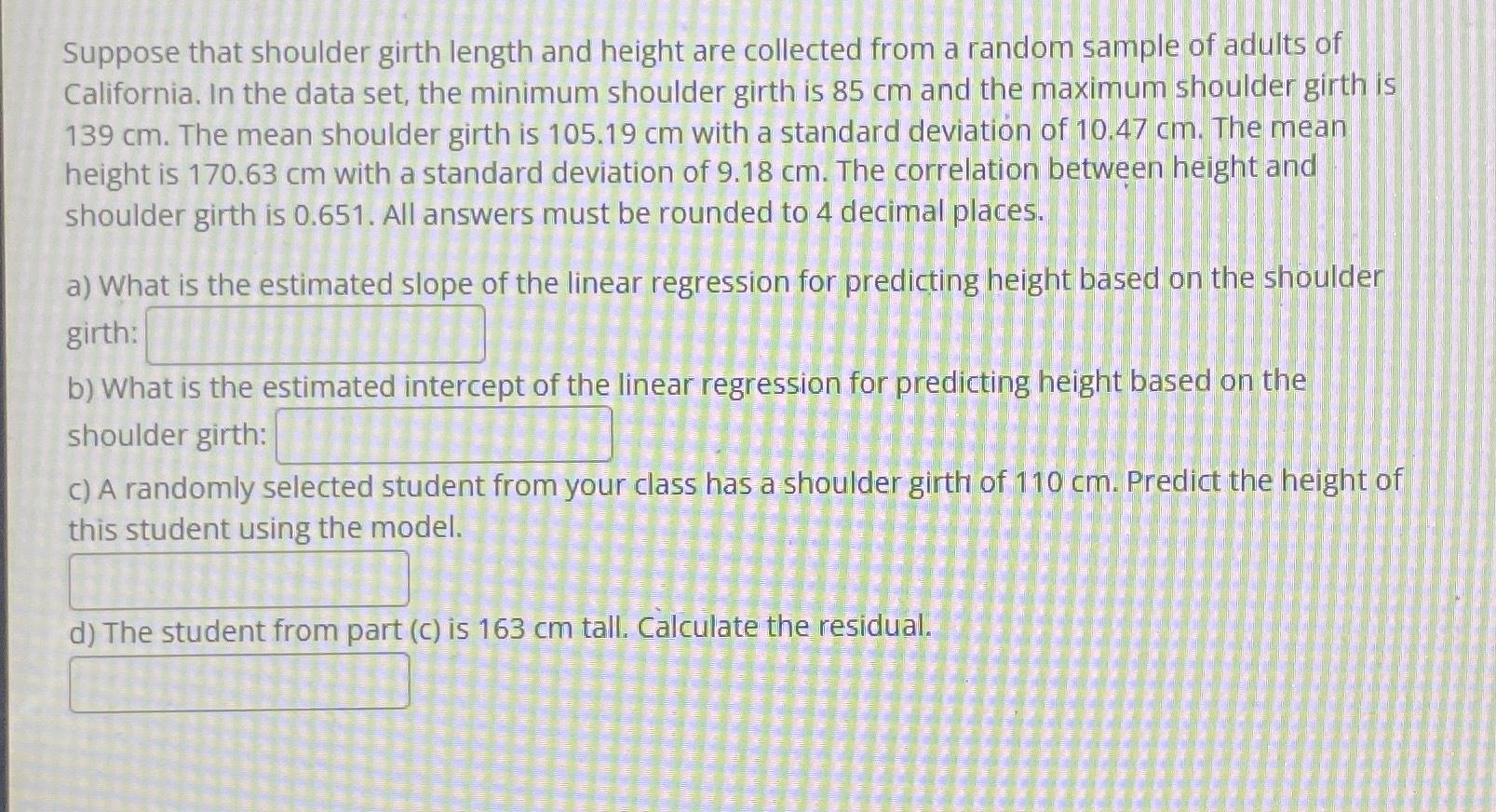 Solved Suppose that shoulder girth length and height are | Chegg.com