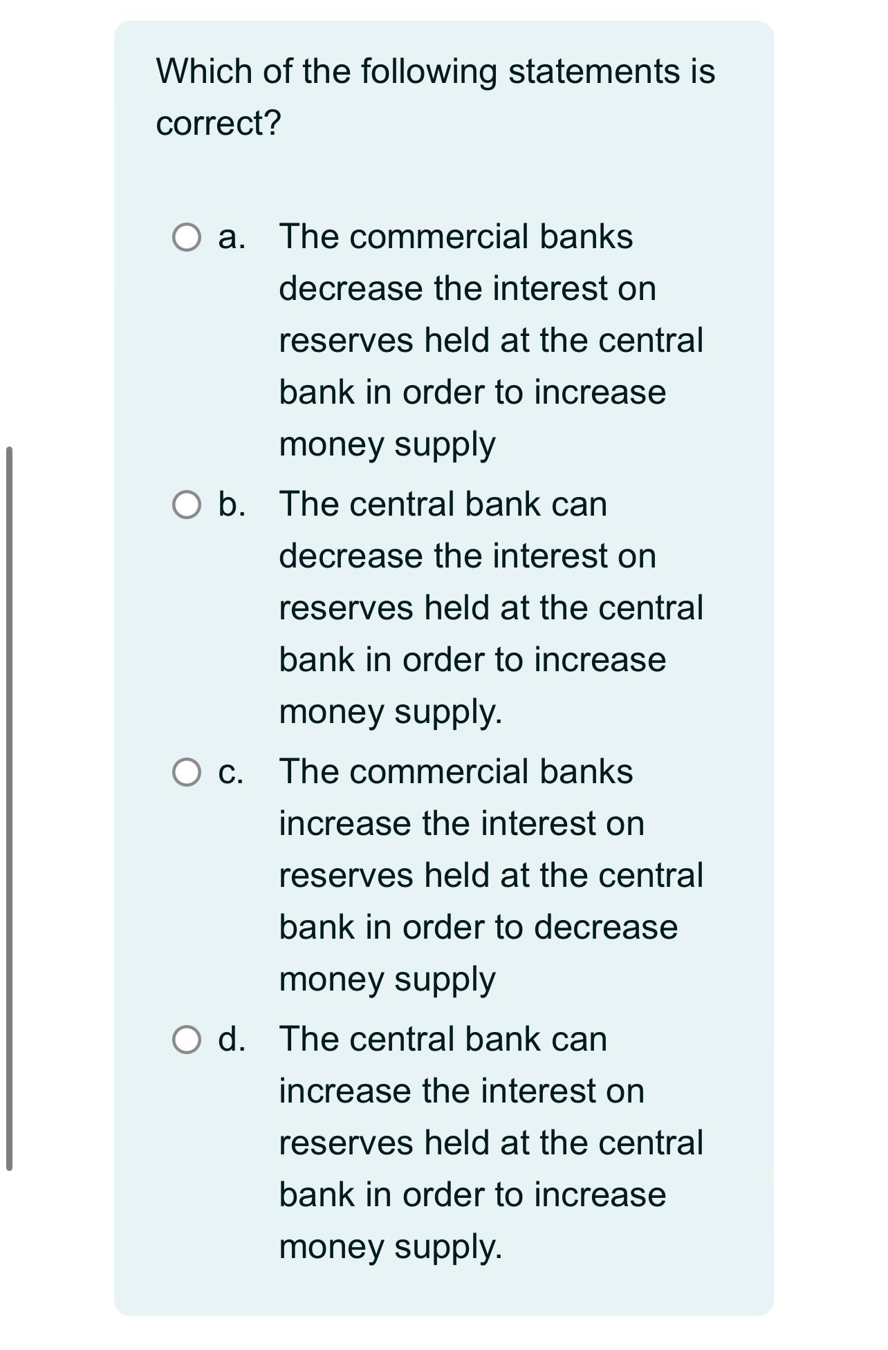 Solved Which of the following statements is correct?a. ﻿The | Chegg.com