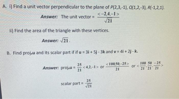 Solved A. i) Find a unit vector perpendicular to the plane | Chegg.com