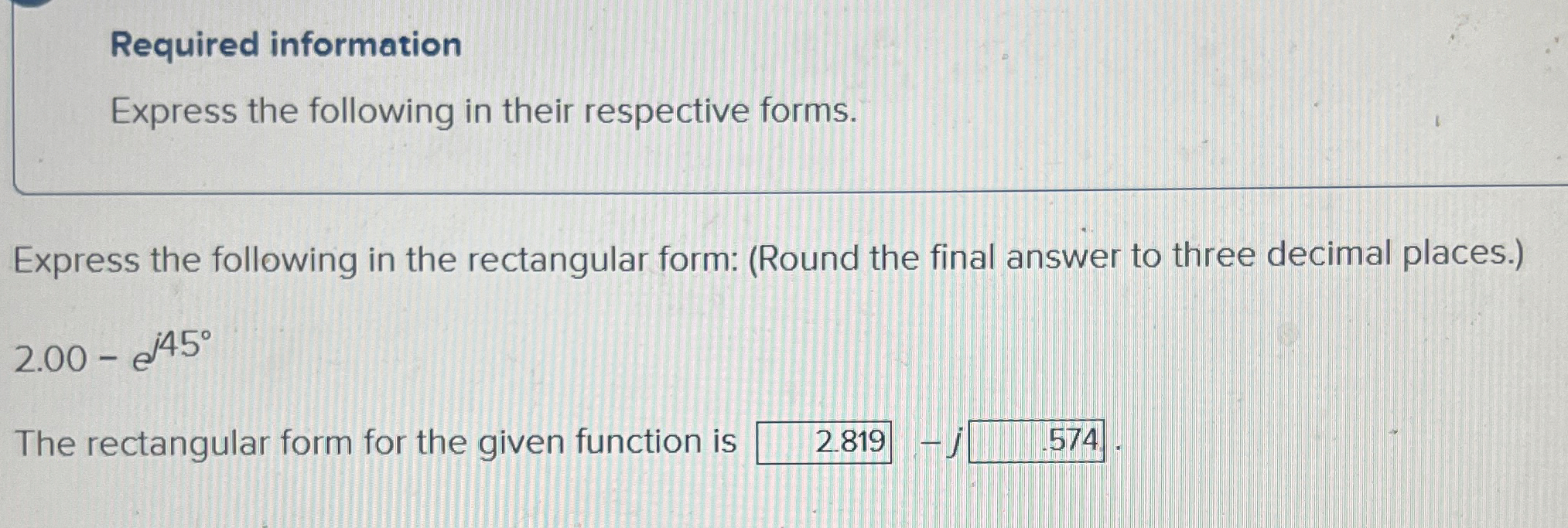 Solved Required informationExpress the following in their | Chegg.com