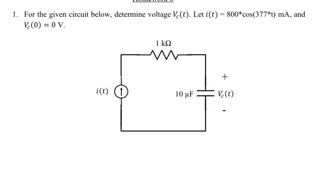 Solved For the given circuit below, determine voltage Vc(t). | Chegg.com