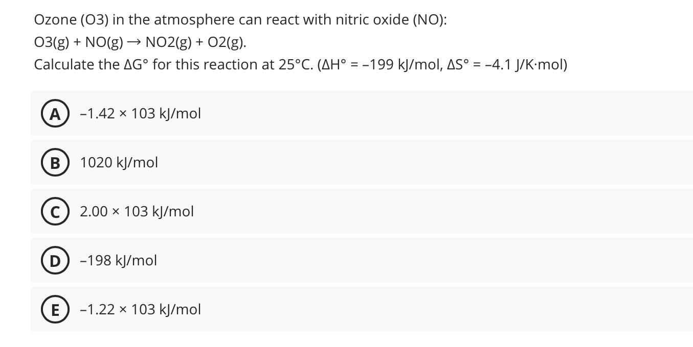 Solved Ozone (O3) ﻿in the atmosphere can react with nitric | Chegg.com