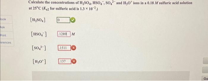 Solved Calculate the concentrations of H2SO4,HSO4−,SO42− and | Chegg.com