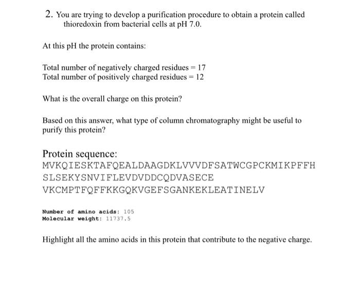 Solved 2. You are trying to develop a purification procedure | Chegg.com