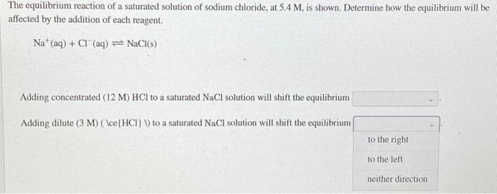 Solved The equilibrium reaction of a saturated solution of | Chegg.com