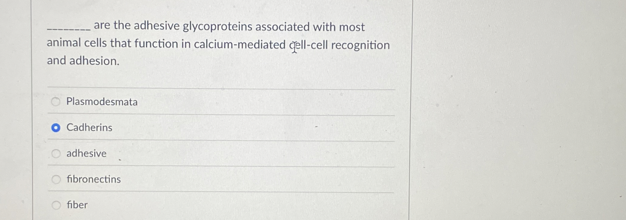 Solved Are The Adhesive Glycoproteins Associated With