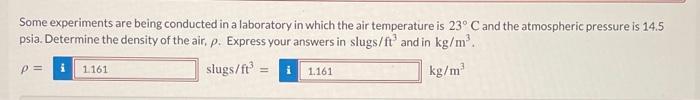 Solved Some experiments are being conducted in a laboratory | Chegg.com