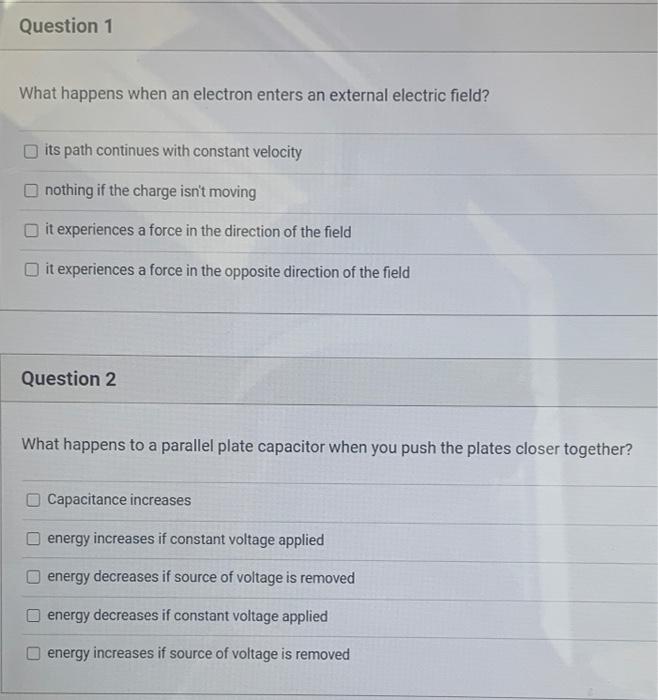 Solved Question 1 What happens when an electron enters an | Chegg.com
