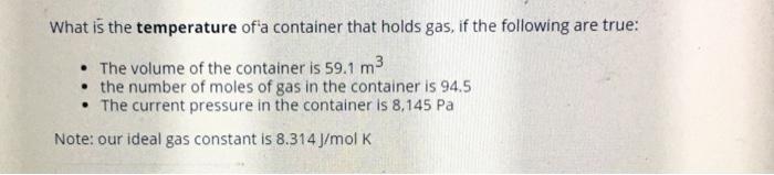 Solved Question 3 What is the volume of a container that | Chegg.com