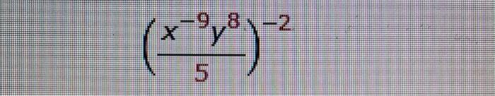 Solved (5x−9y8)−2 | Chegg.com