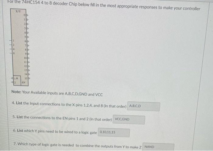 Solved For the 74HC154.4 to 8 decoder Chip below fill in the | Chegg.com