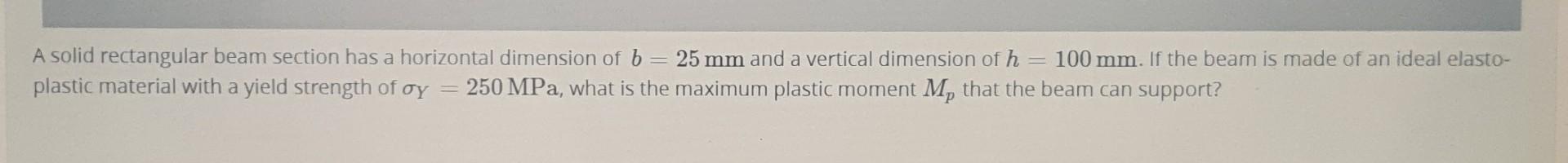 Solved A solid rectangular beam section has a horizontal | Chegg.com