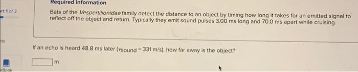 Solved Bats of the Vespertilionidae family detect the | Chegg.com