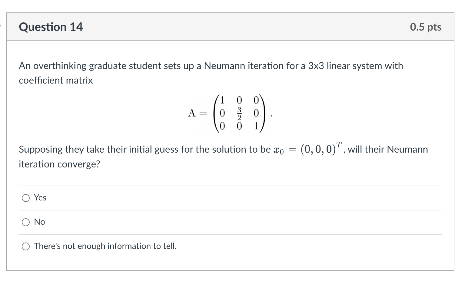 Solved Question 14An overthinking graduate student sets up a | Chegg.com