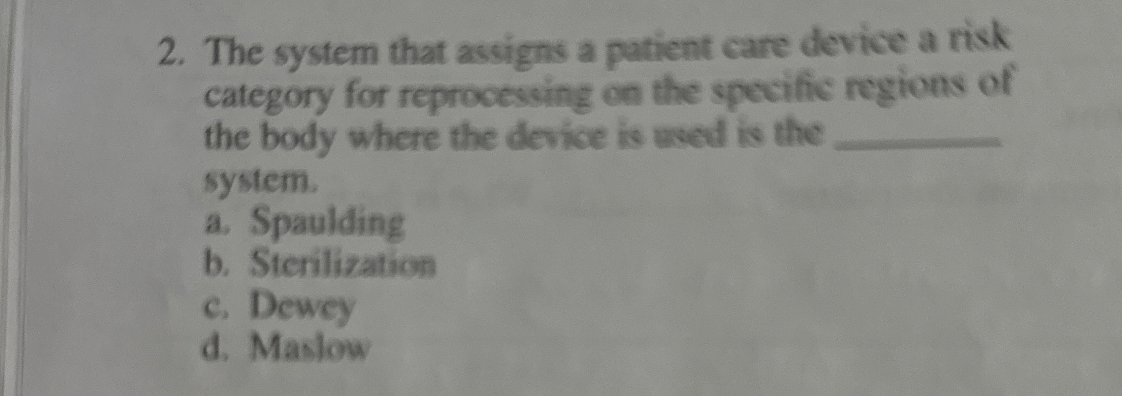 Solved The system that assigns a patient care device a | Chegg.com