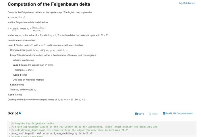 Solved Computation of the Feigenbaum delta Compute the | Chegg.com