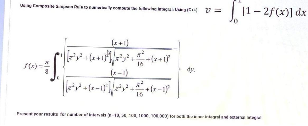 Solved dy.Present your results for number of intervals | Chegg.com