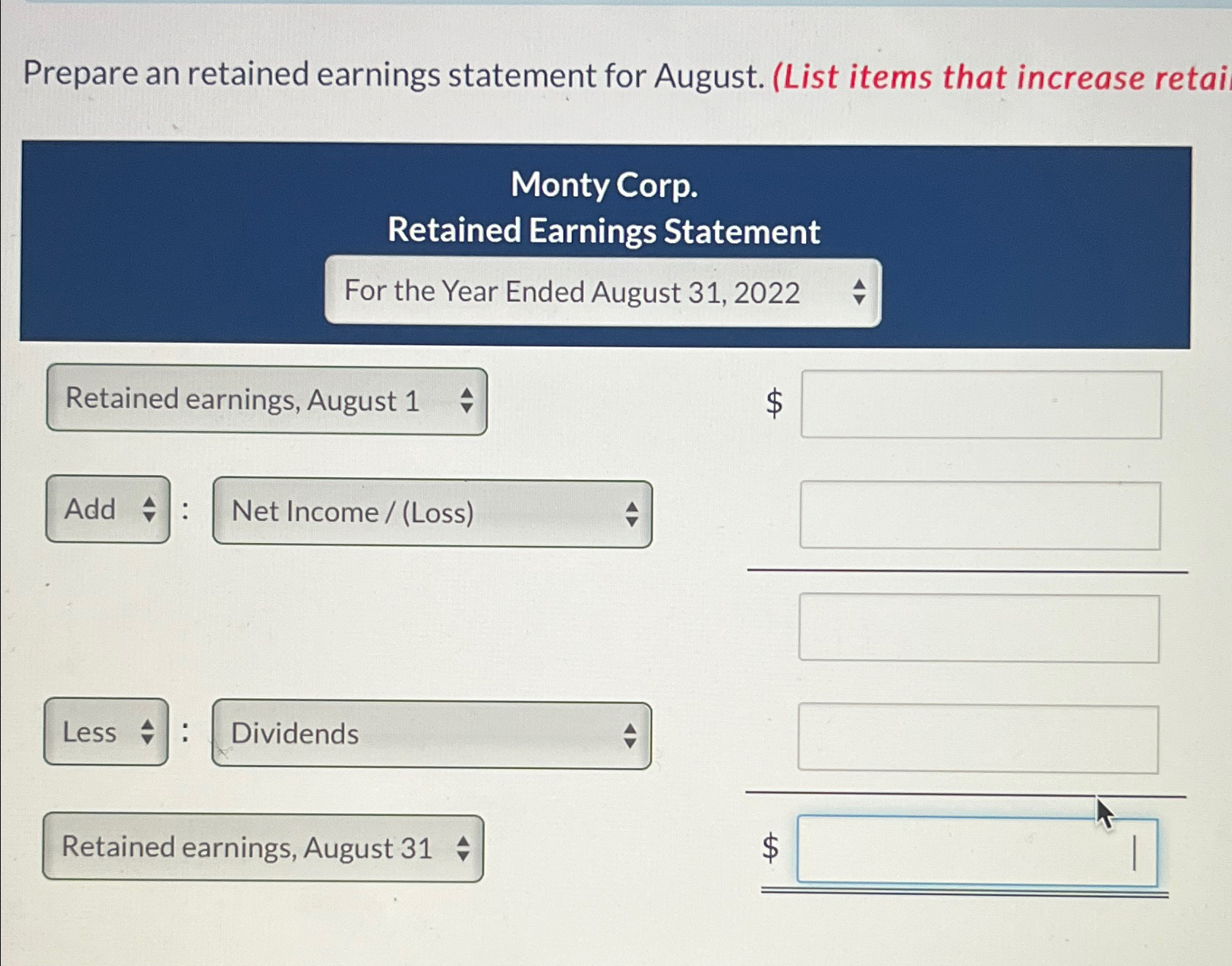 Prepare an retained earnings statement for August. | Chegg.com