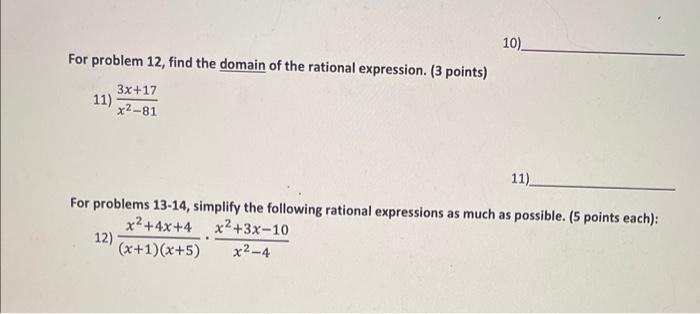 Solved 10) For problem 12, find the domain of the rational | Chegg.com