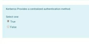 Solved Kerberos Provides a centralized authentication | Chegg.com