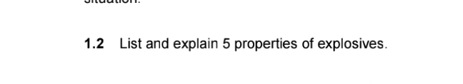 Solved 1.2 ﻿List and explain 5 ﻿properties of explosives. | Chegg.com