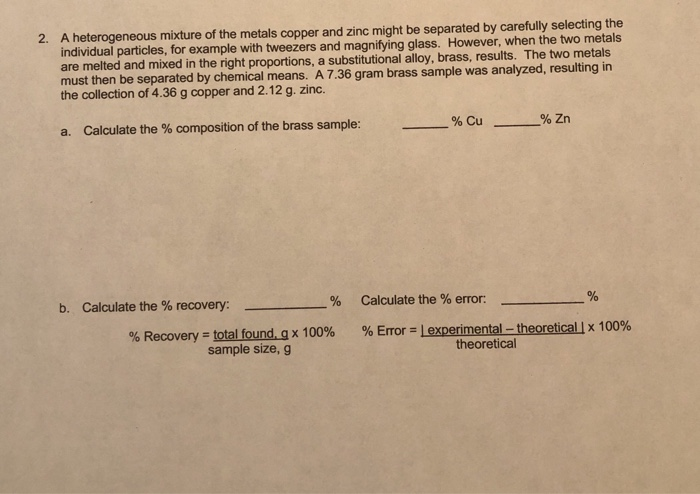 Solved 2. A heterogeneous mixture of the metals copper and | Chegg.com