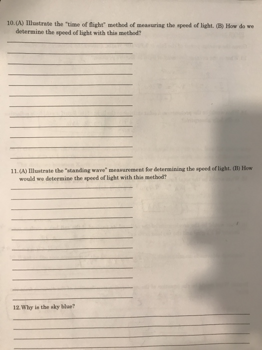 Solved 10.(A) Illustrate the time of flight" method of | Chegg.com