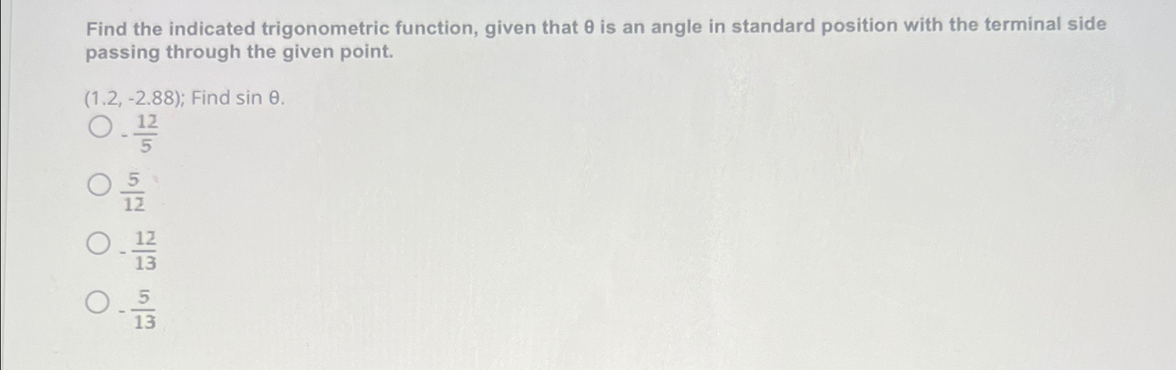 Solved Find the indicated trigonometric function, given that | Chegg.com