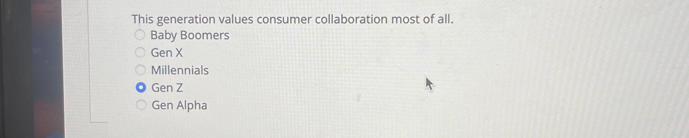 Solved This generation values consumer collaboration most of | Chegg.com