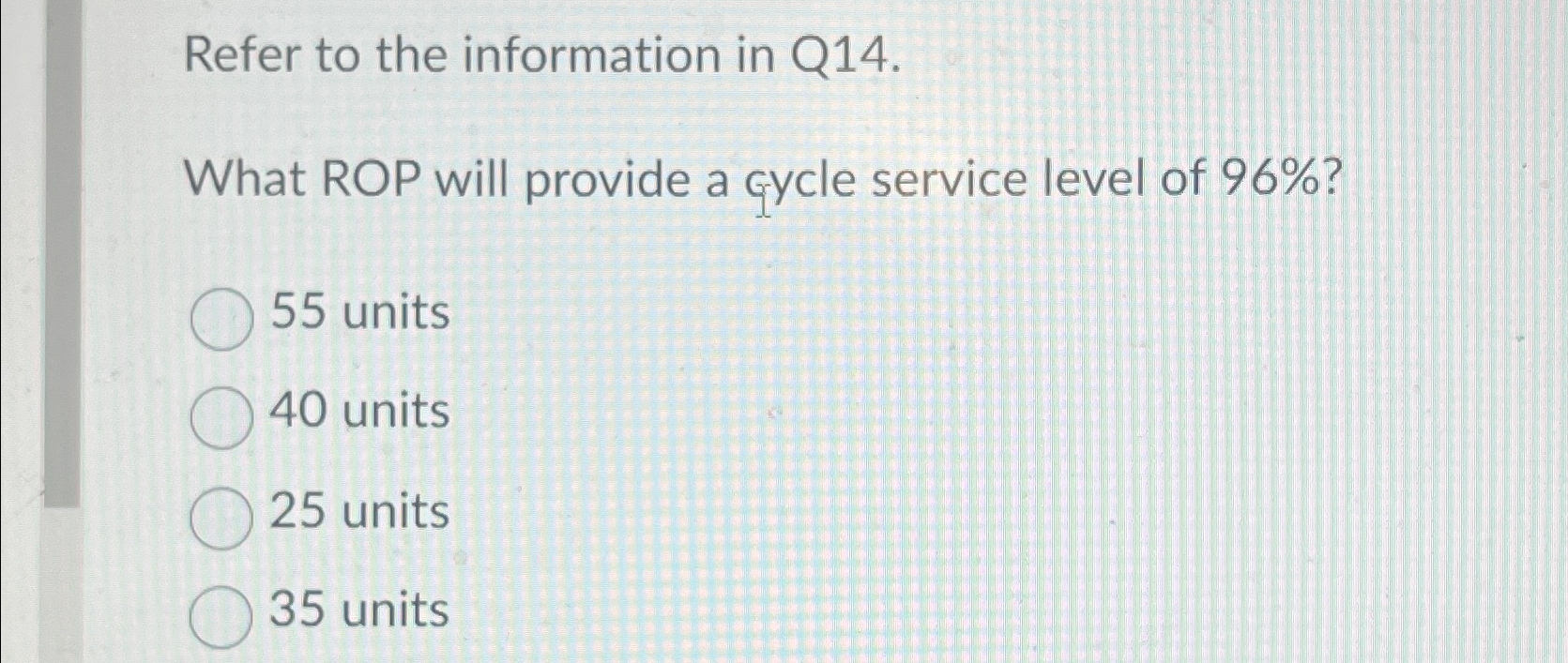 Solved Refer to the information in Q14.What ROP will provide | Chegg.com
